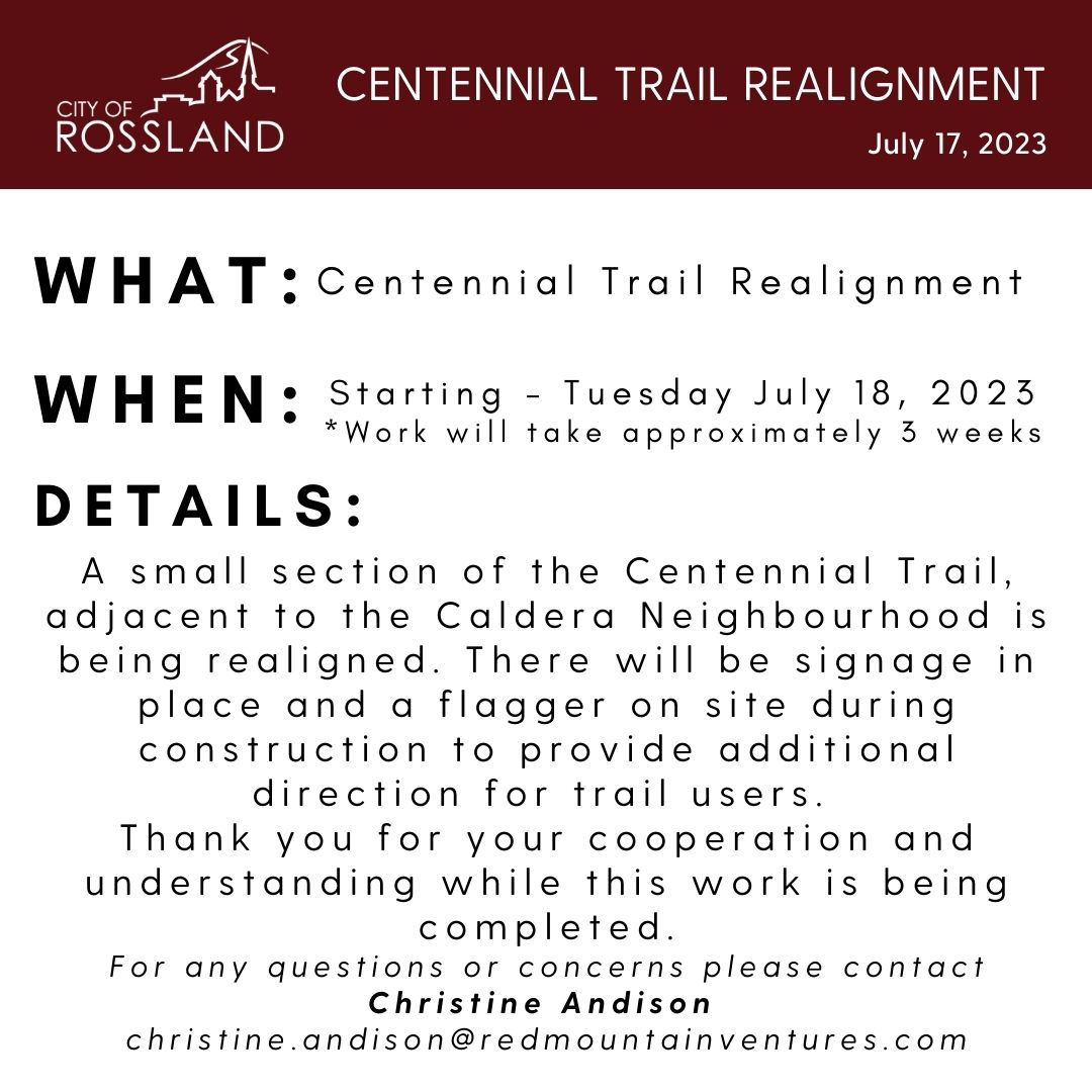 Notice – Centennial Trail Realignment – Rossland
